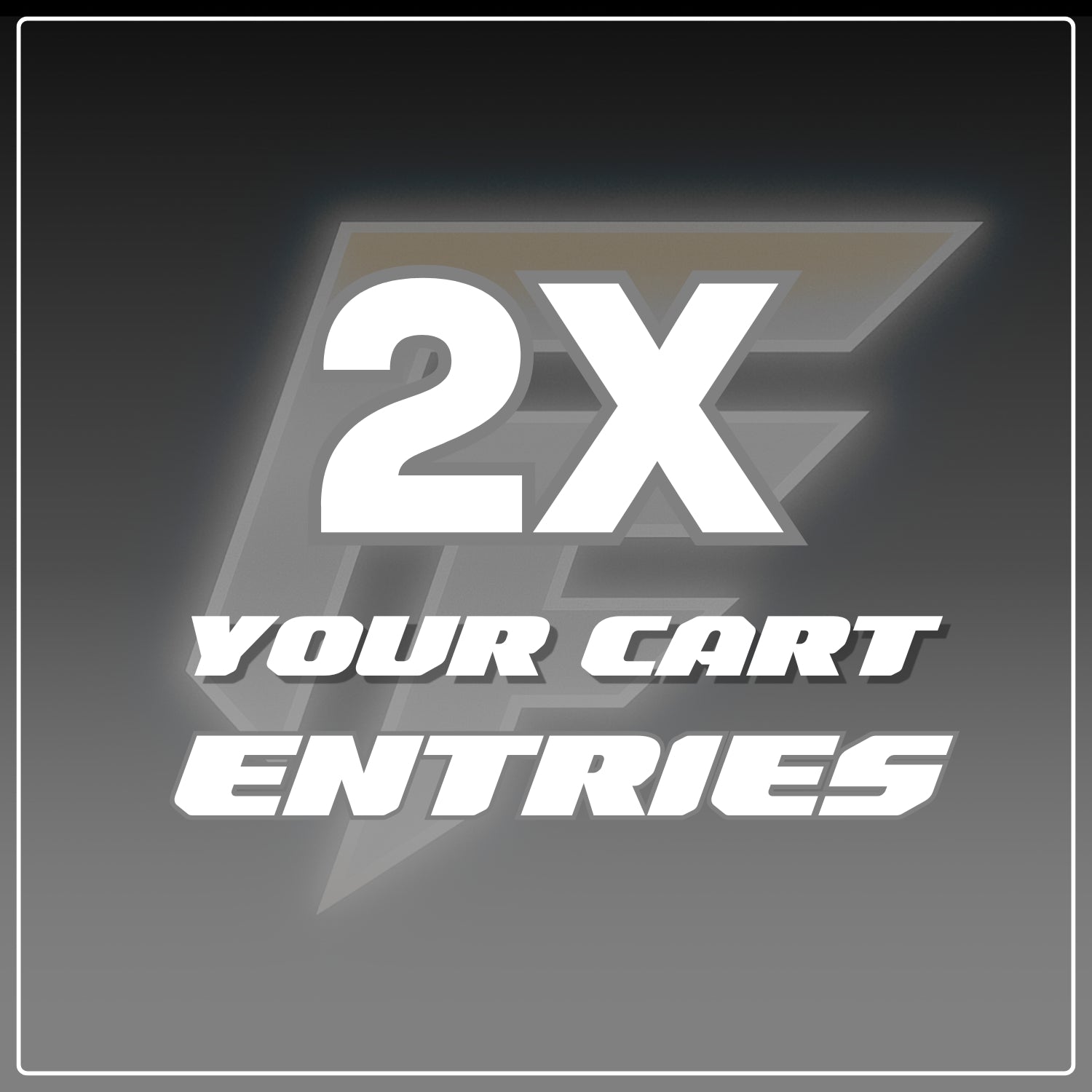 2X ENTRY BOOSTER – Flip it Factory